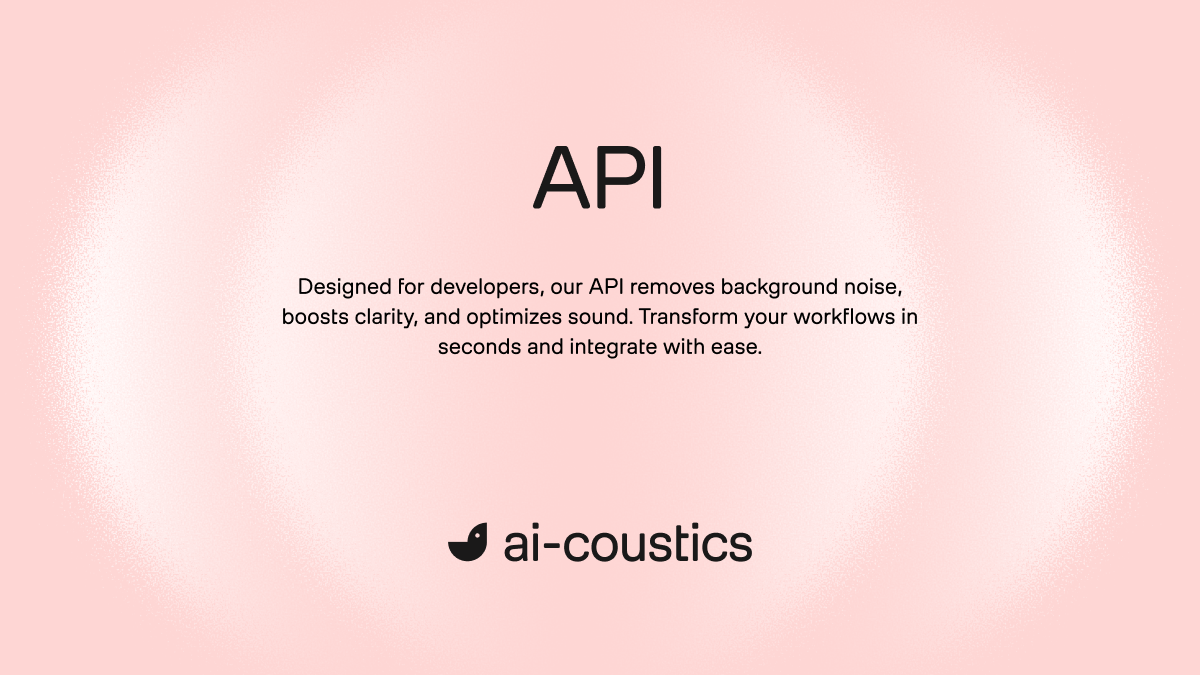 API - ai-coustics